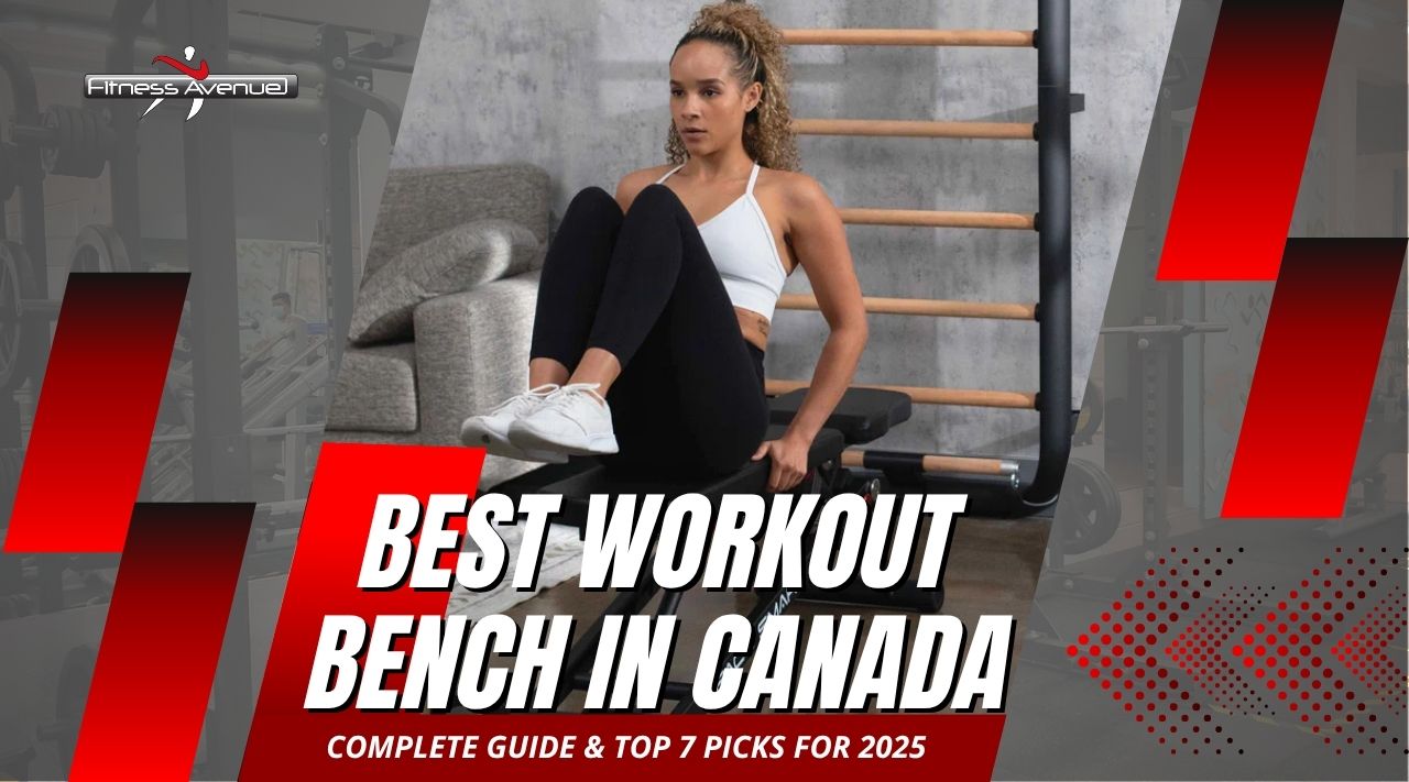 Best Workout Bench in Canada: Complete Guide & Top 7 Picks for 2025 ...